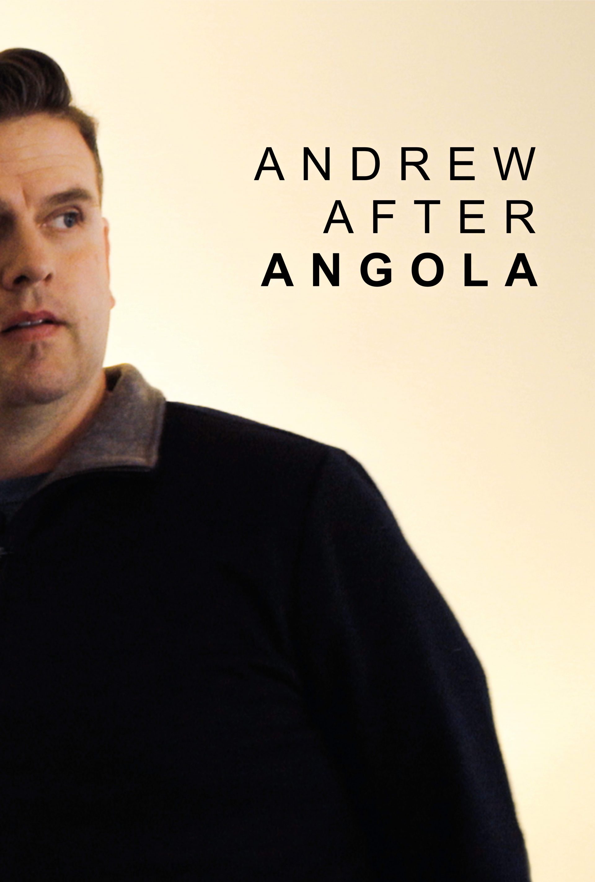 ANDREW AFTER ANGOLA – generate